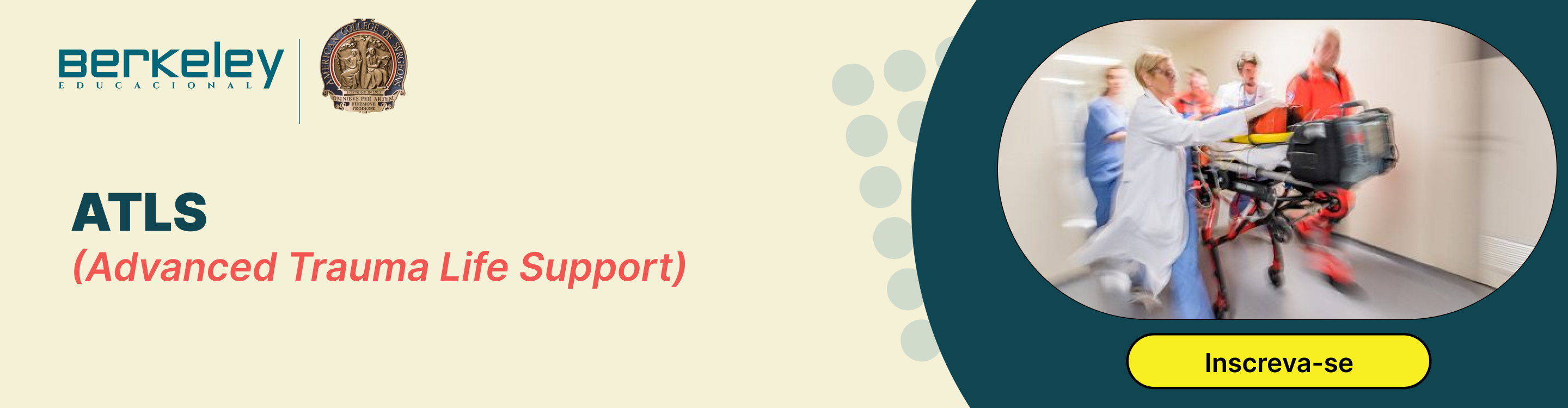 ATLS - ADVANCED TRAUMA LIFE SUPPORT